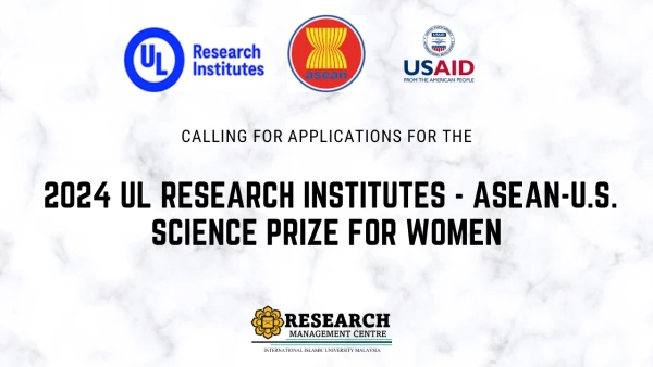 IIUM Research | CALLING FOR APPLICATIONS FOR THE 2024 UL RESEARCH ...